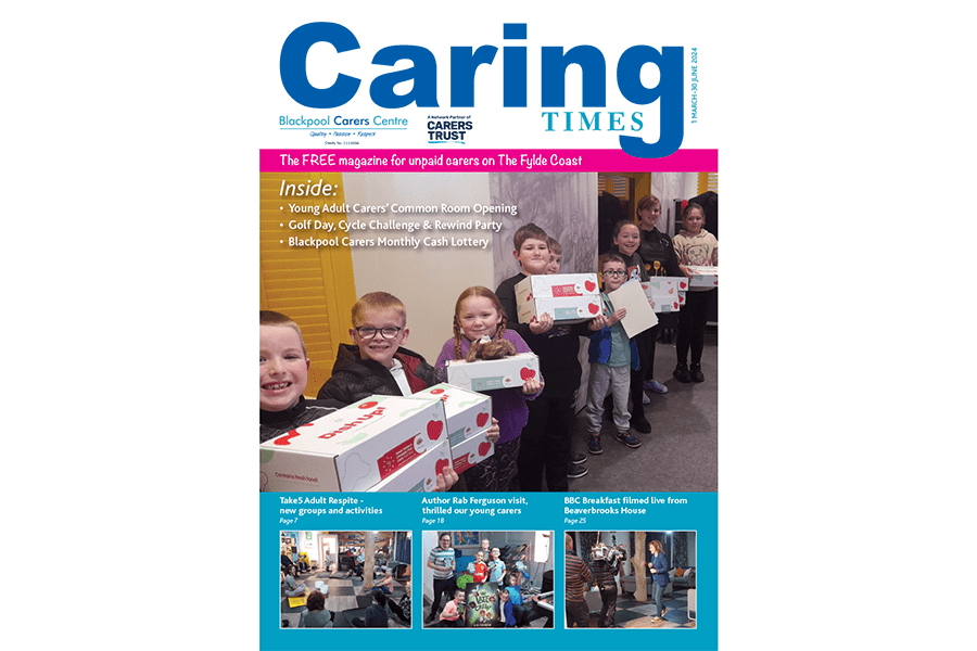 Caring Times - Blackpool Carers Centre